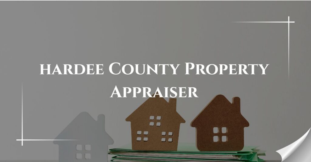 Hardee County Property Appraiser – Search & Access